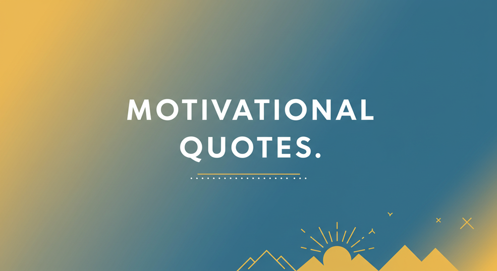 Motivational Quotes - Mood Lines